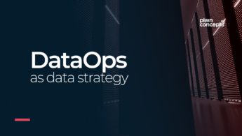 Qué es DataOps y por qué es tan importante en la gestión de datos de una empresa - Plain Concepts
