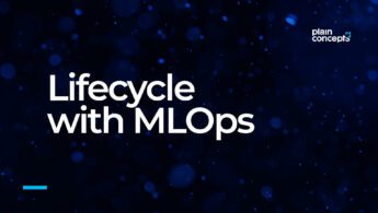 Optimiza Modelos con MLOps: Gestión Ciclo Vital | Plain Concepts